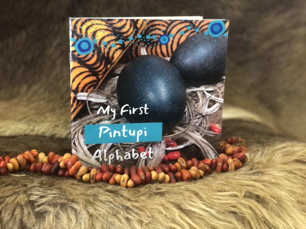 My First Pintupi Alphabet – Goldfields Aboriginal Language Centre