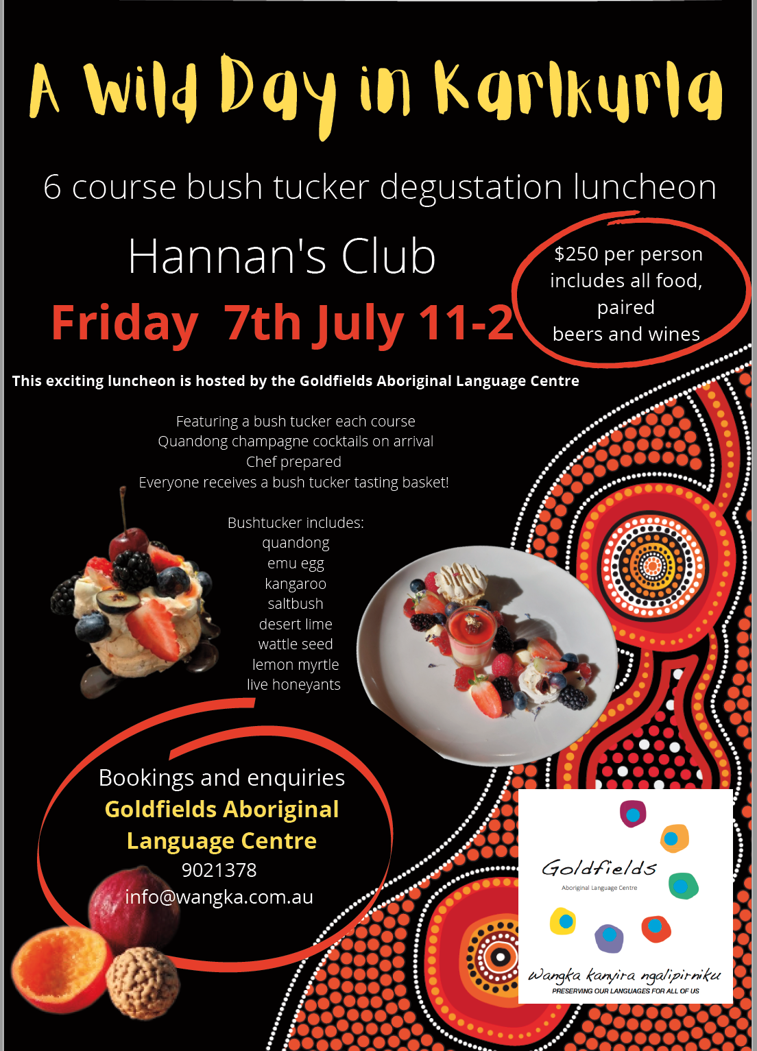 A Wild Day in Karlkurla: Bush Tucker Degustation Luncheon 2023 ...